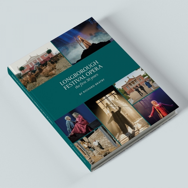 The Longborough Book - Longborough Festival Opera